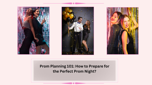 Prom Planning 101: How to Prepare for the Perfect Prom Night? – Pretty ...